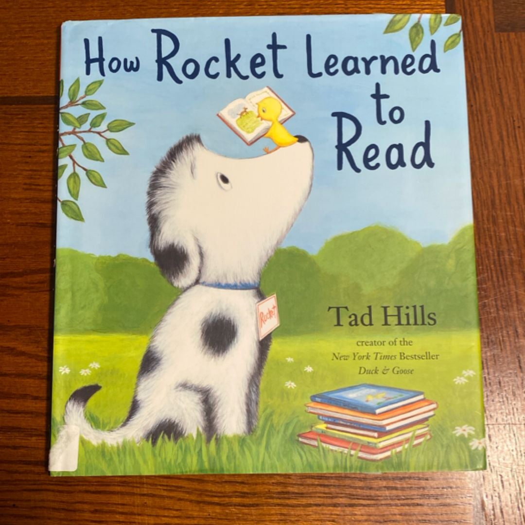 How Rocket Learned to Read by Tad Hills