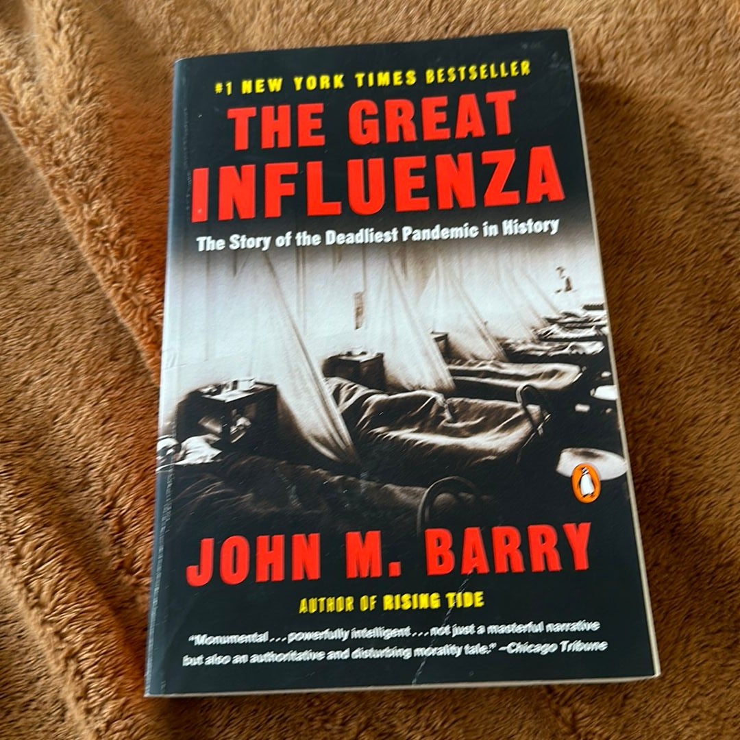 The Great Influenza by John M. Barry