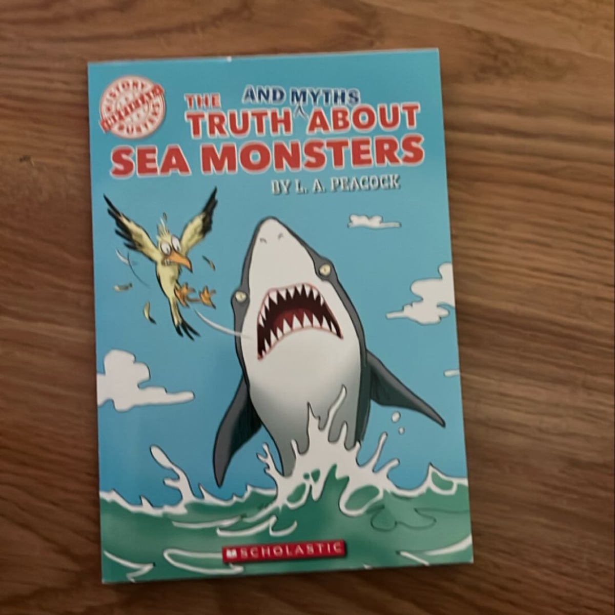 The Truth (and Myths) about Sea Monsters by L. A. Peacock
