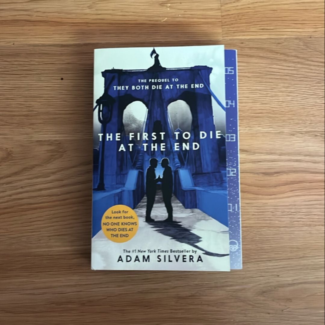 The First to Die at the End by Adam Silvera