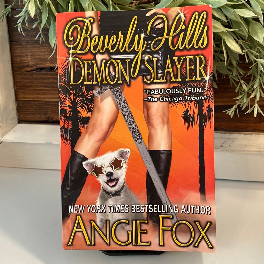Beverly Hills Demon Slayer by Angie Fox