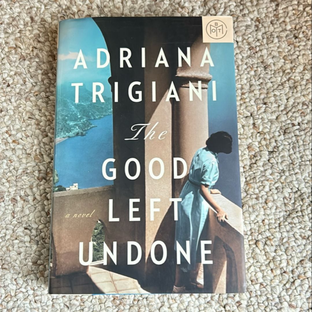 The Good Left Undone by Adriana Trigiani, Hardcover | Pangobooks