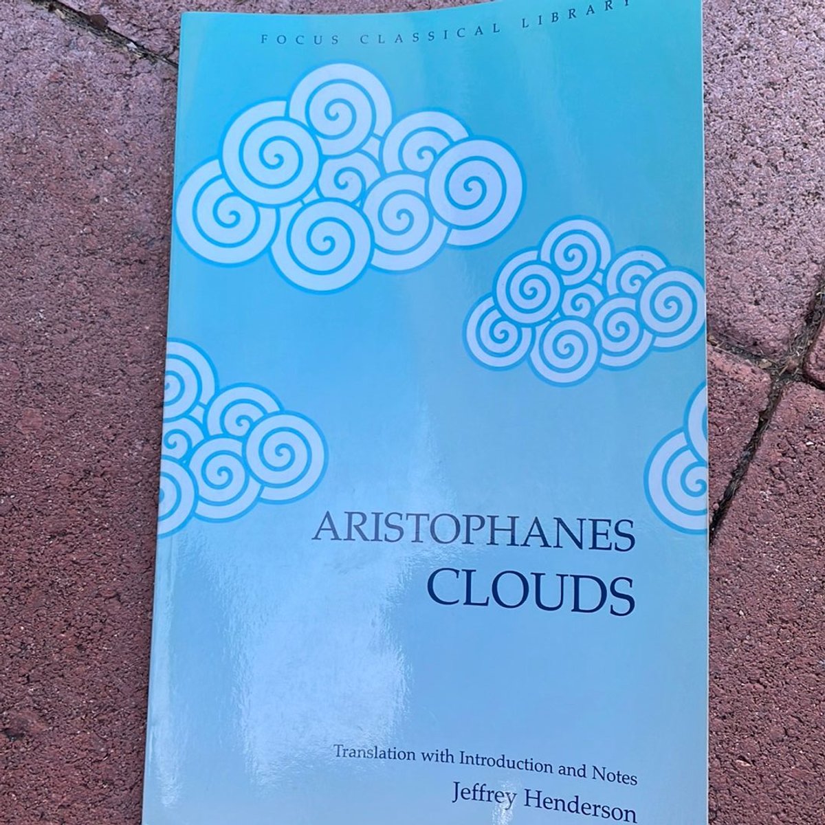 The Clouds by Aristophanes, Peter Meineck, Ian C. Storey, Jeffrey Henderson
