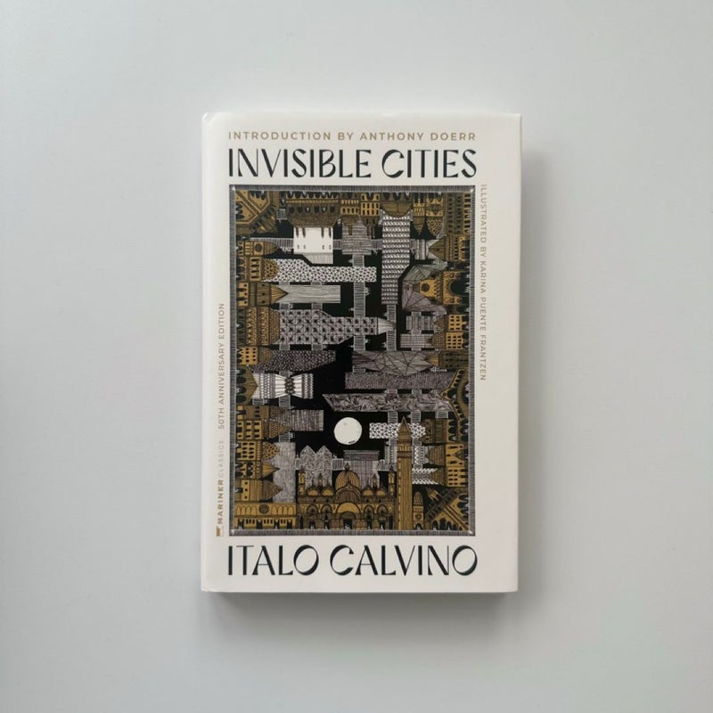 Invisible Cities [50th Anniversary Edition] by Italo Calvino, Anthony Doerr