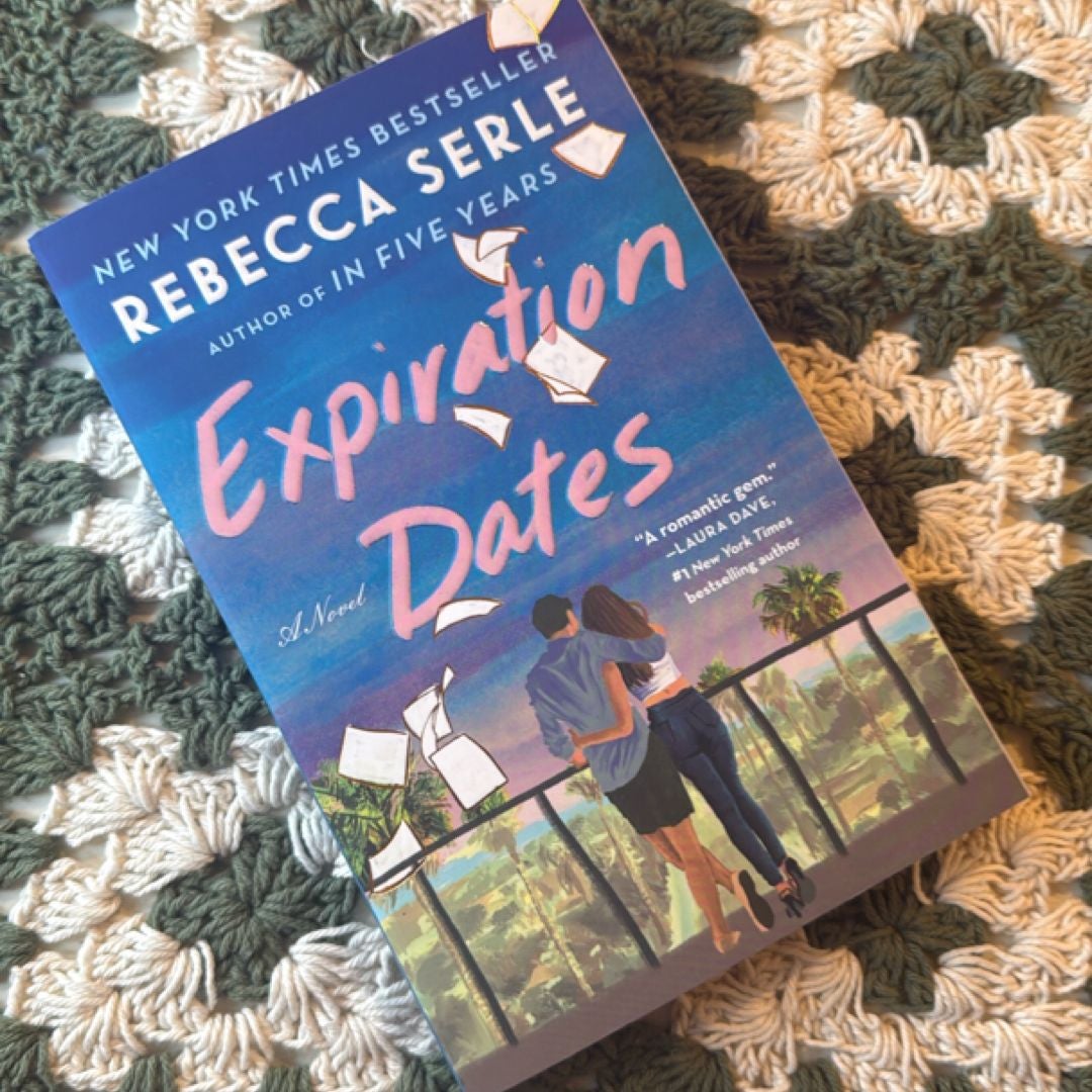 Expiration Dates by Rebecca Serle, Paperback | Pangobooks