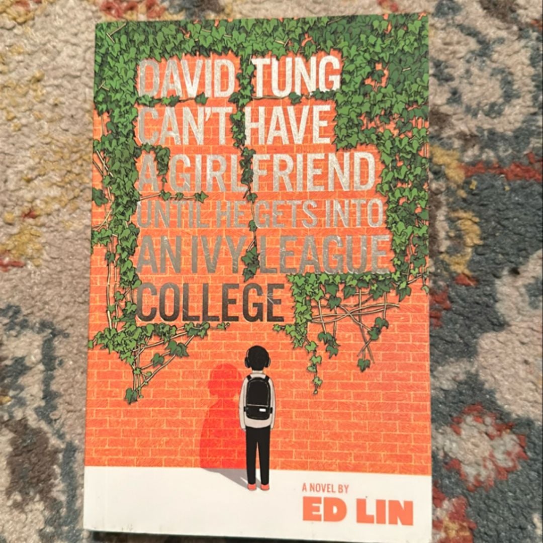 David Tung Can't Have a Girlfriend until He Gets into an Ivy League ...