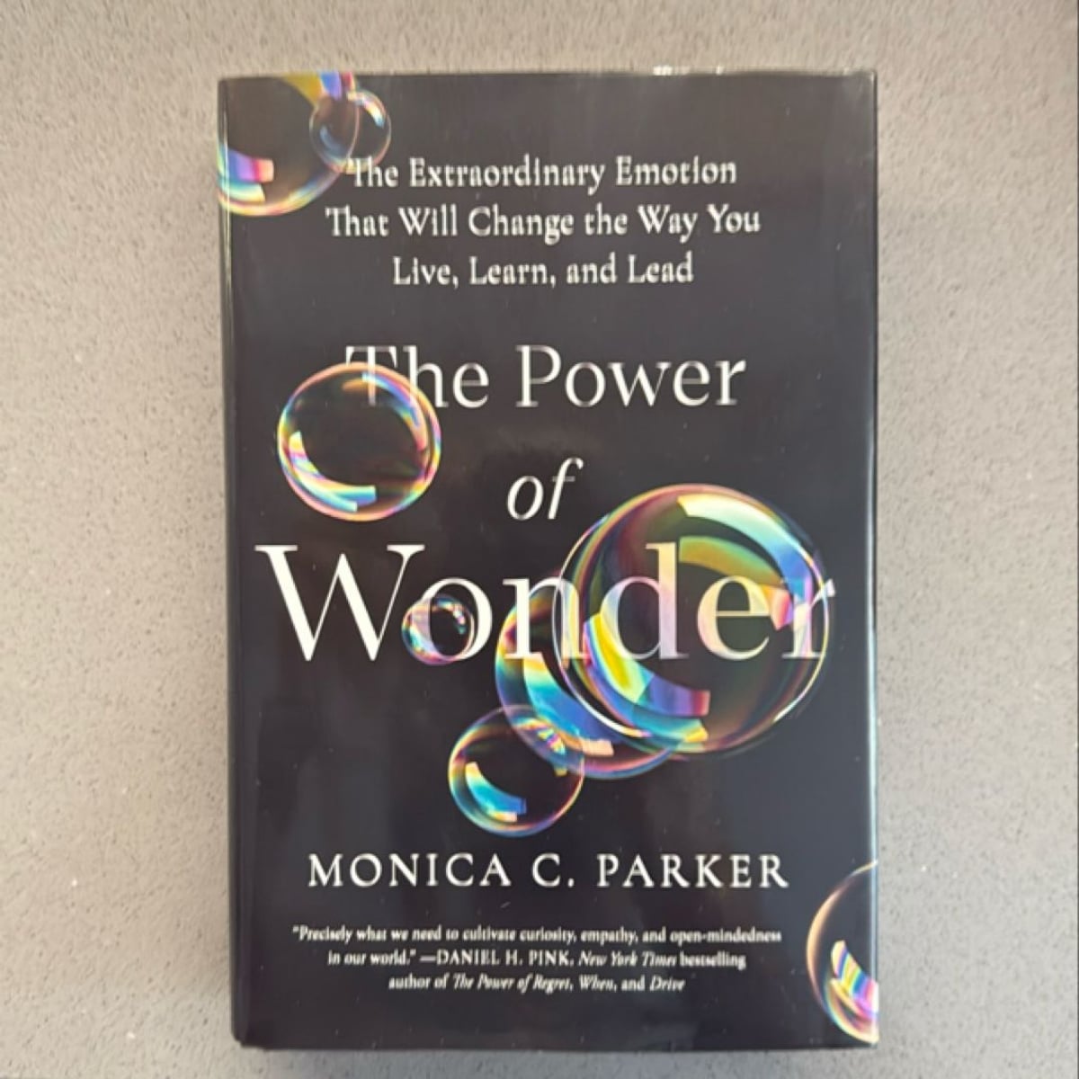 The Power of Wonder by Monica C. Parker