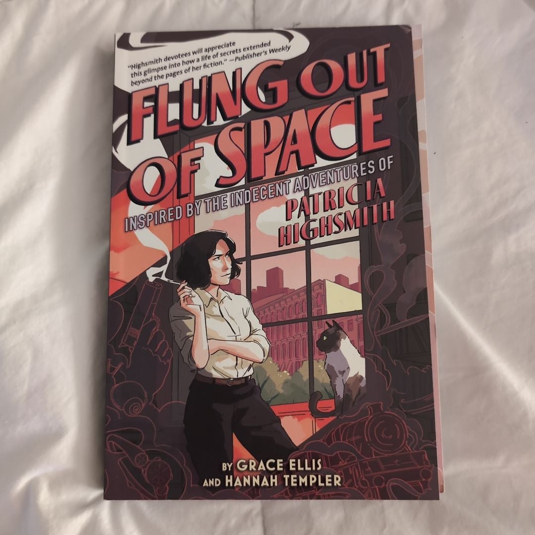 Flung Out of Space by Joan Schenkar, Grace Ellis