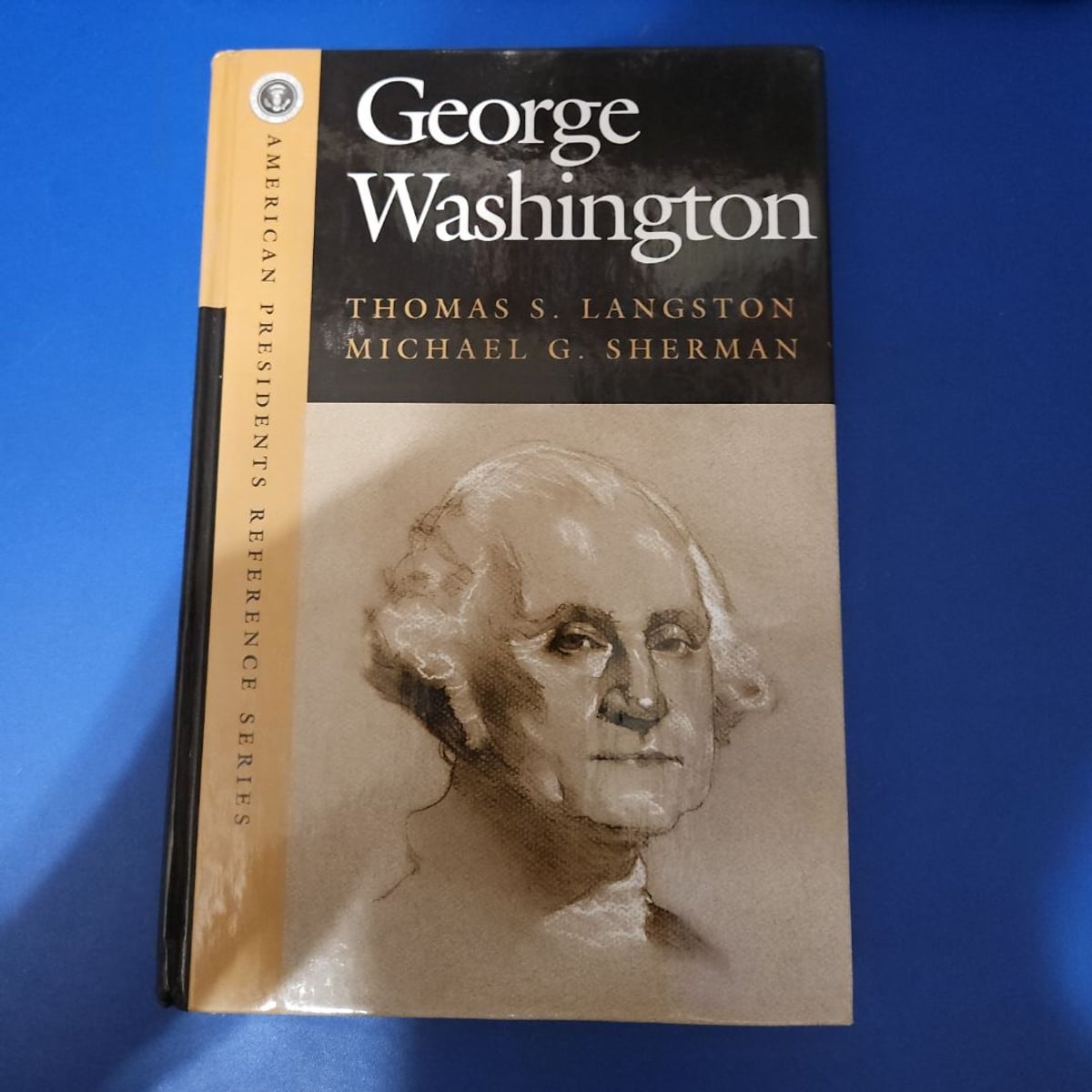 George Washington by Thomas Langston, Michael G. Sherman