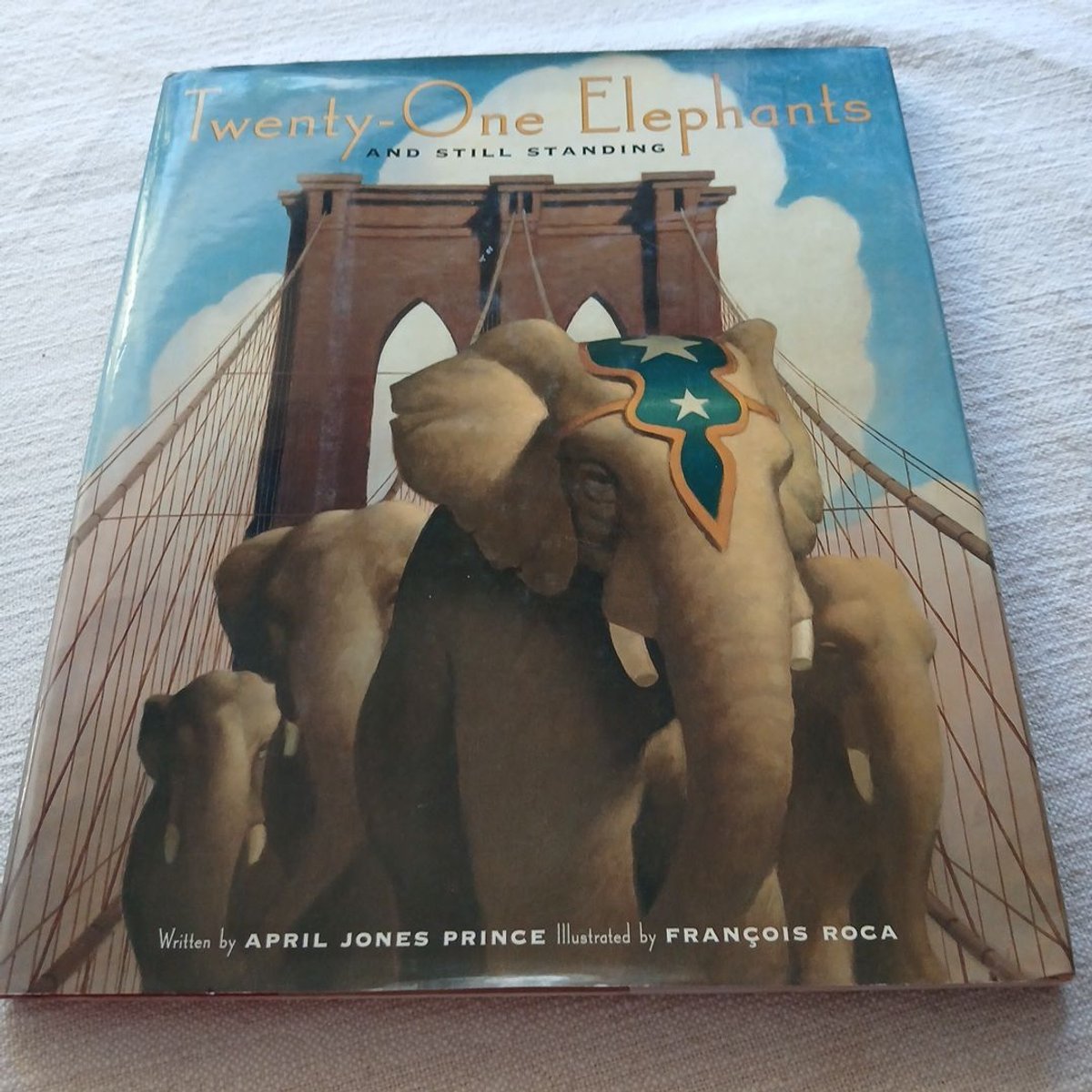 Twenty-One Elephants and Still Standing by April Jones Prince