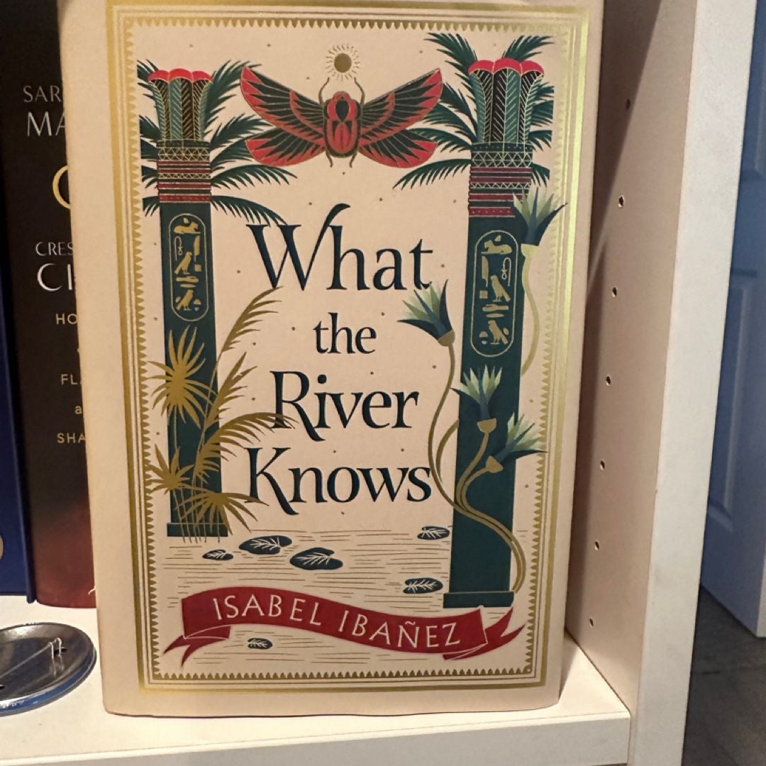 What the River Knows by Isabel Ibanez, Hardcover | Pangobooks