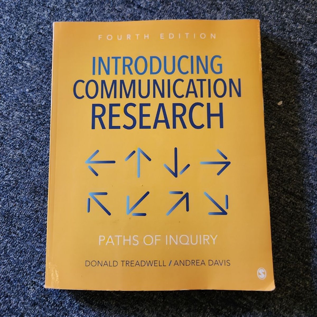 Introducing Communication Research by Donald Treadwell, Andrea M. Davis