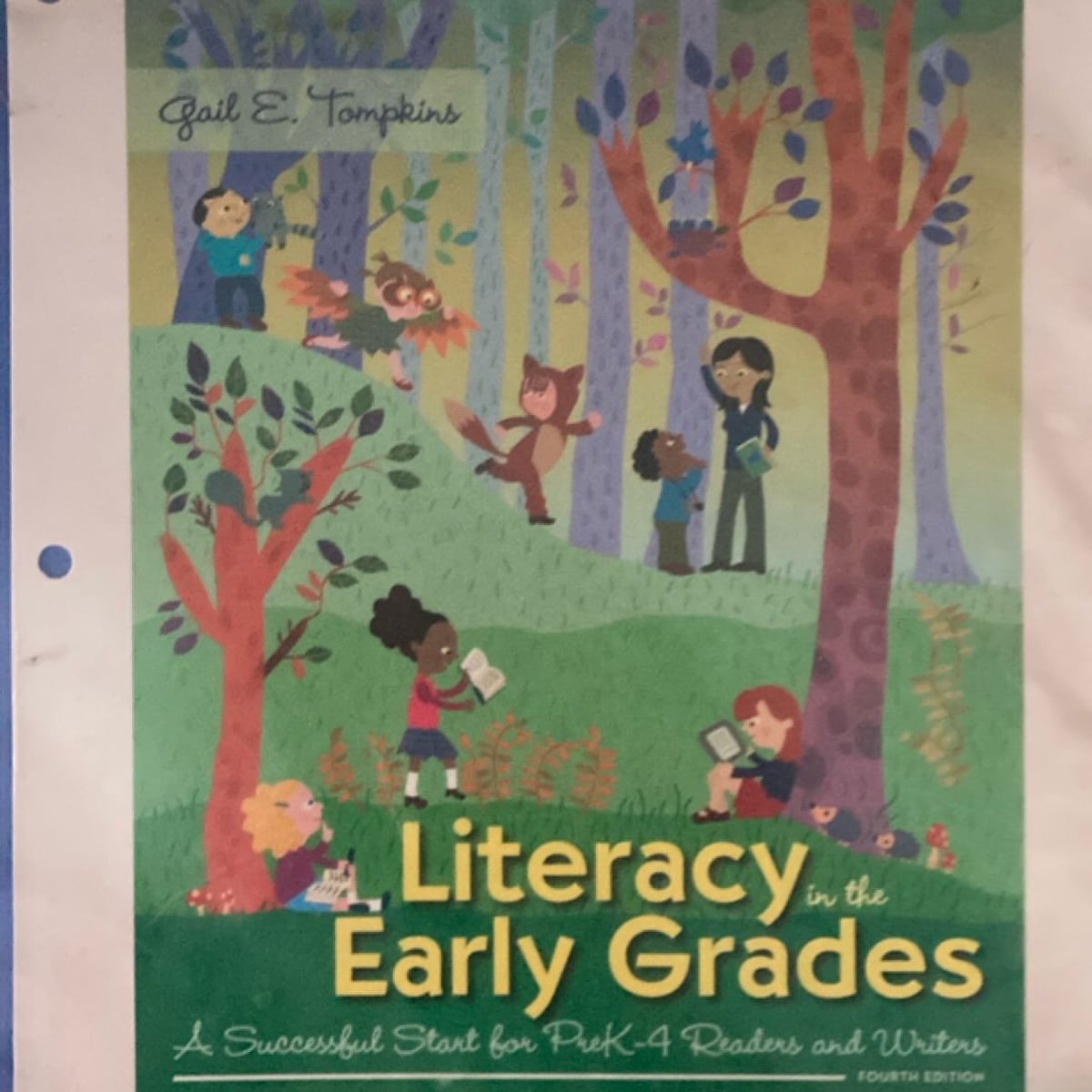 Literacy in the Early Grades by Gail E. Tompkins