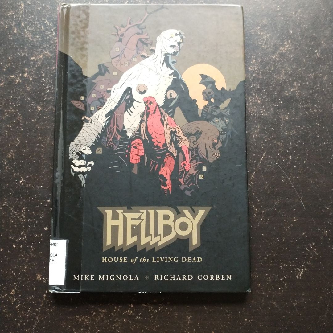 Hellboy: House of the Living Dead by Mike Mignola