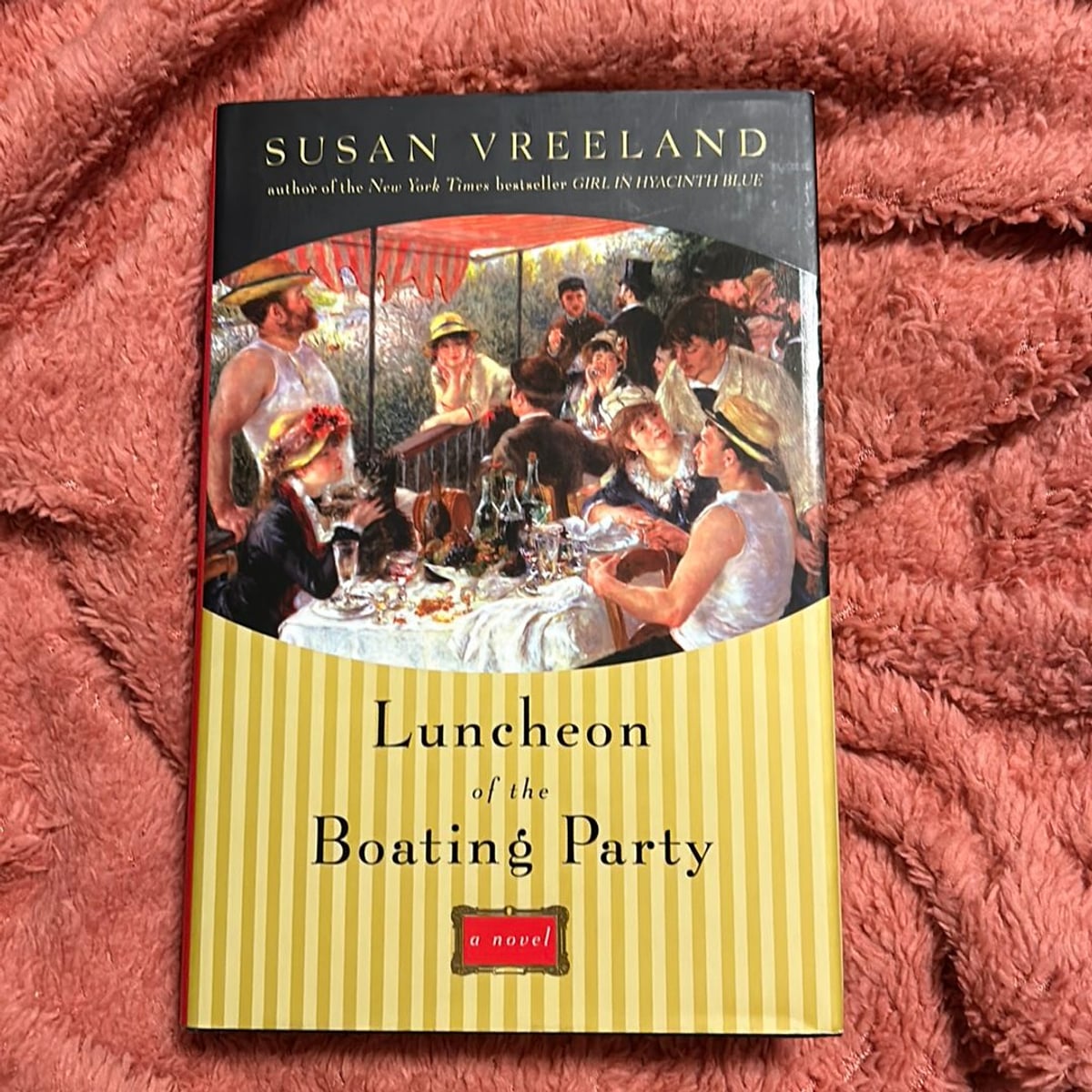 Luncheon of the Boating Party by Susan Vreeland
