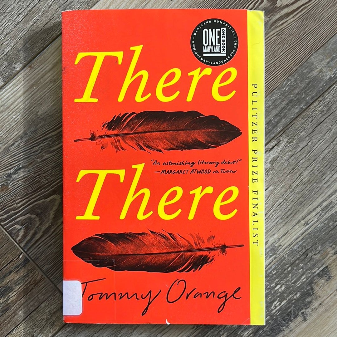 There There by Tommy Orange, Paperback | Pangobooks