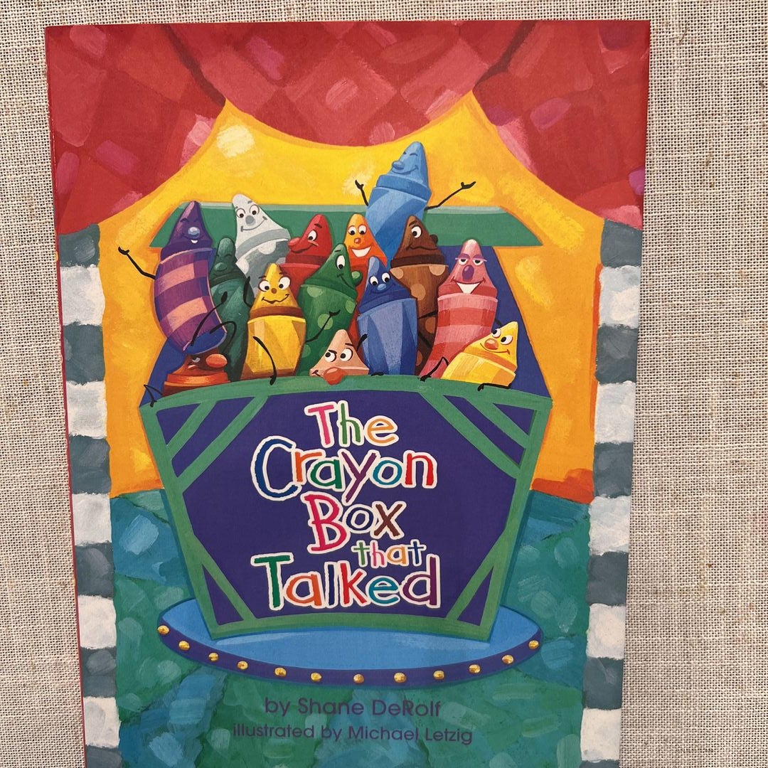 The Crayon Box That Talked by Shane Derolf
