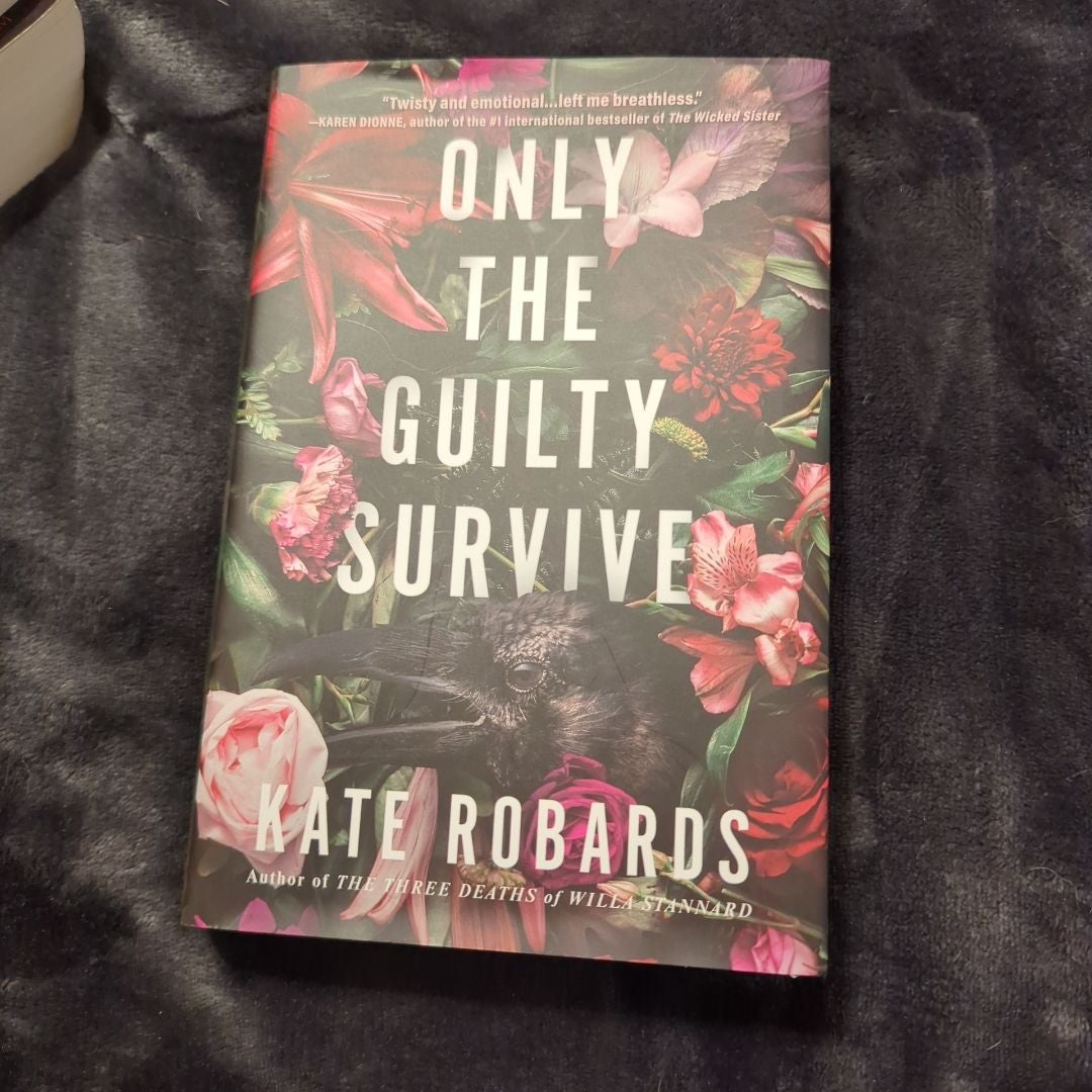 Only the Guilty Survive by Kate Robards