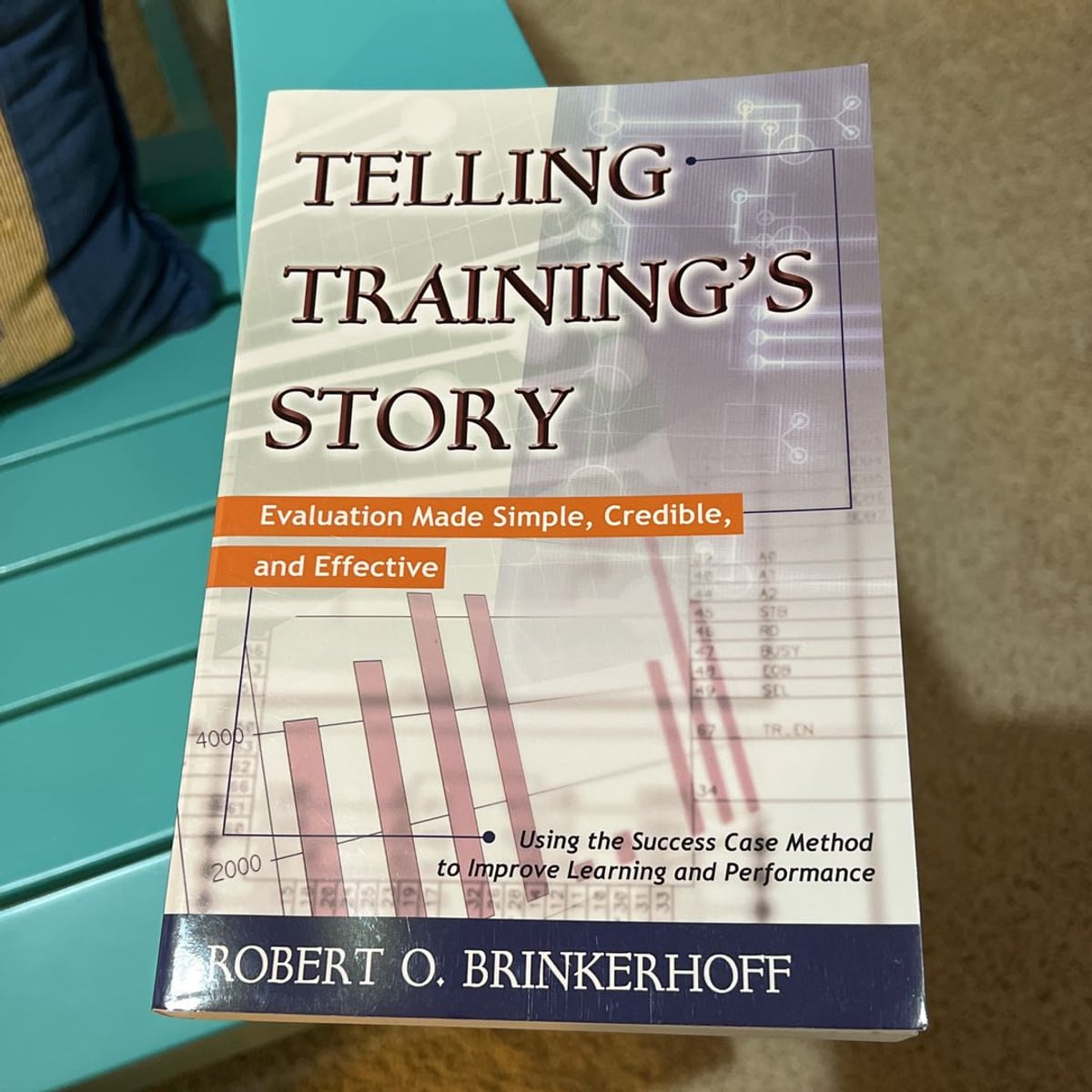 Telling Training's Story by Robert O. Brinkerhoff, Paperback | Pangobooks