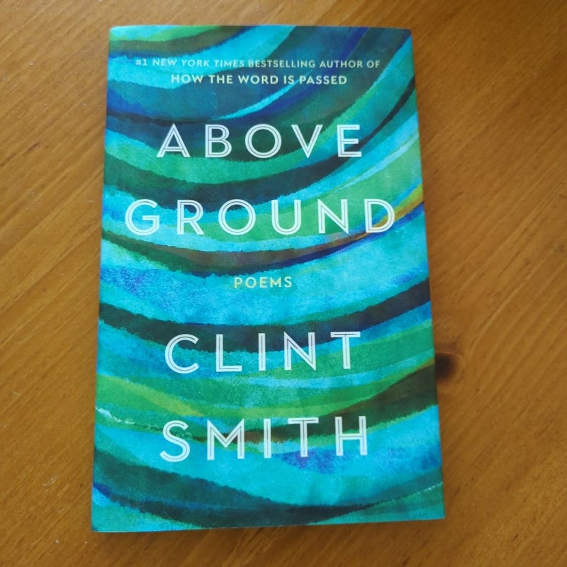 Above Ground by Clint Smith, Hardcover | Pangobooks