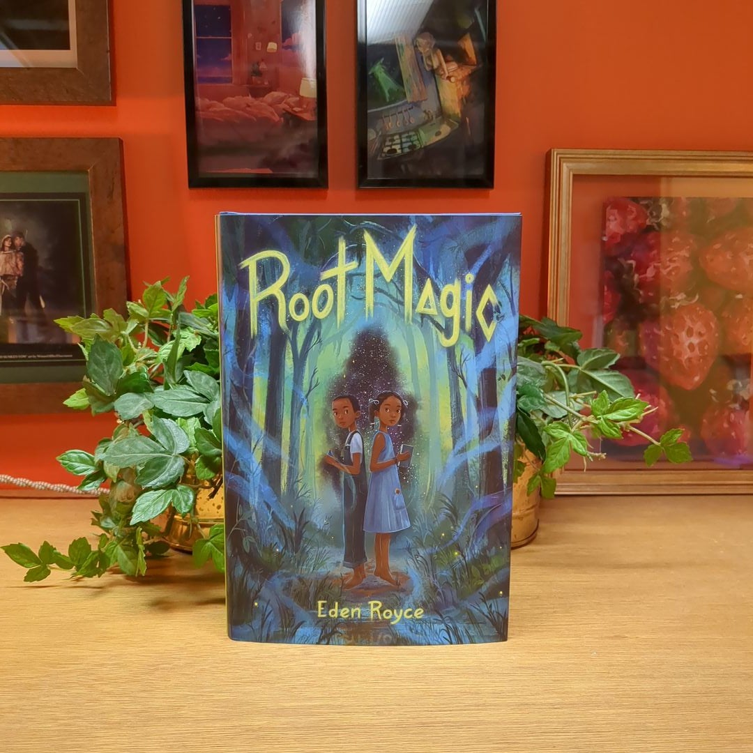 Root Magic by Eden Royce