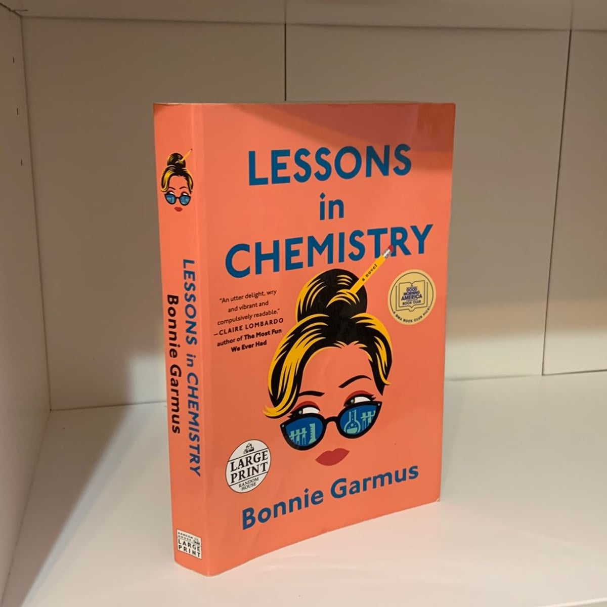 Lessons in Chemistry by Bonnie Garmus, Paperback | Pangobooks