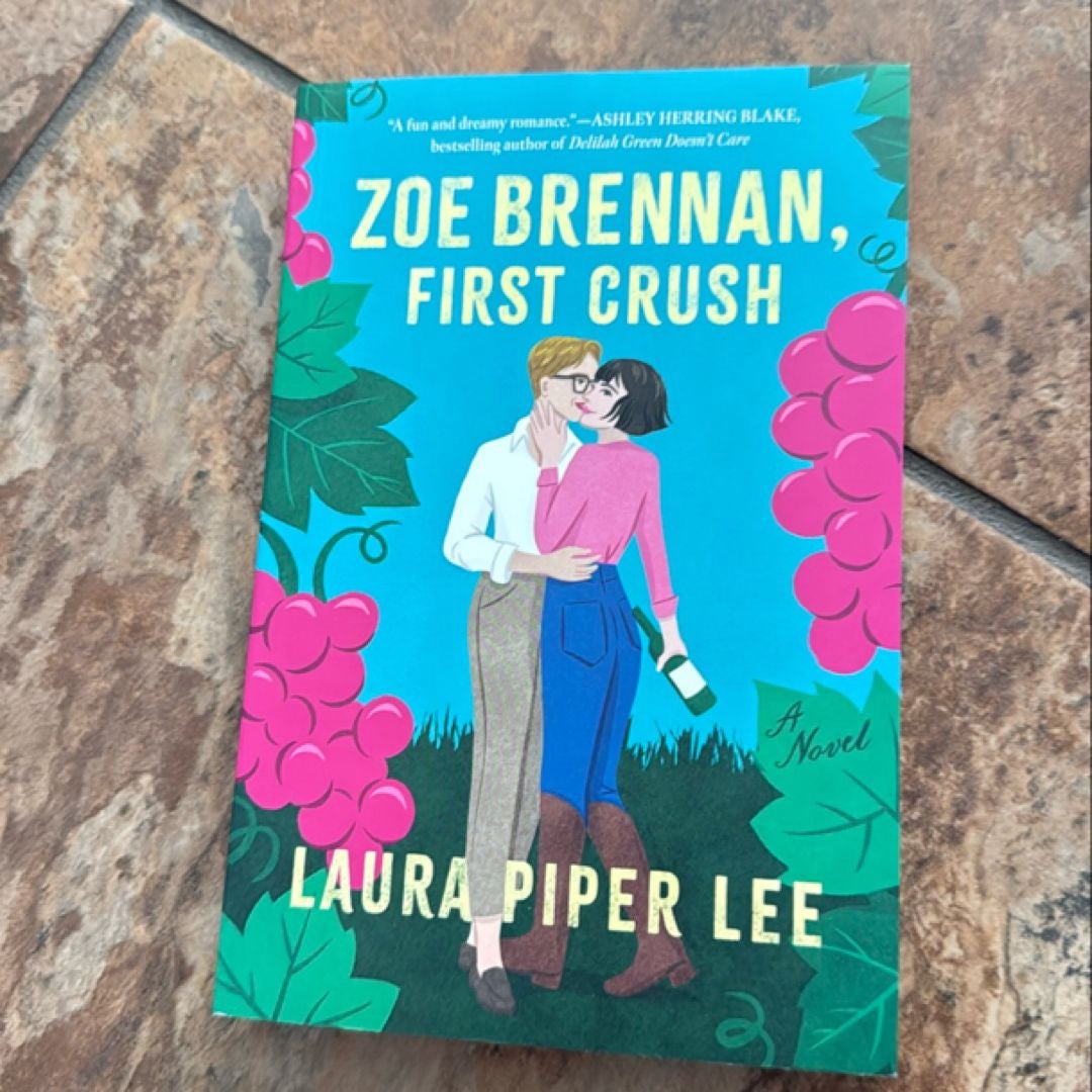 Zoe Brennan, First Crush by Laura Piper Lee