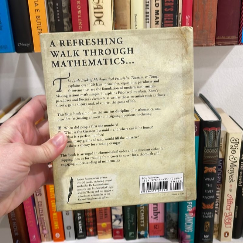 The Little Book of Mathematical Principles, Theories, and Things by ...