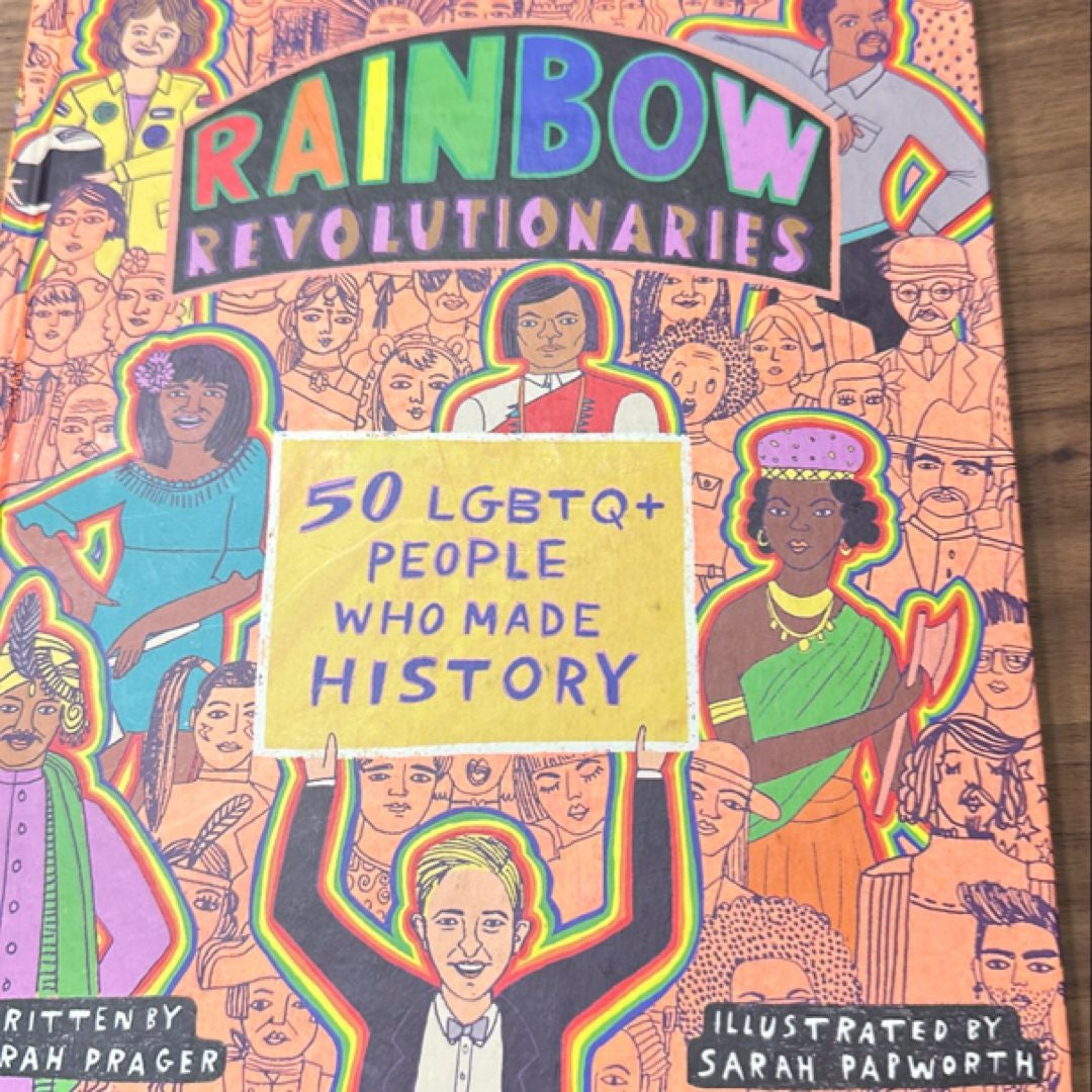 Rainbow Revolutionaries by Sarah Prager, Hardcover | Pangobooks