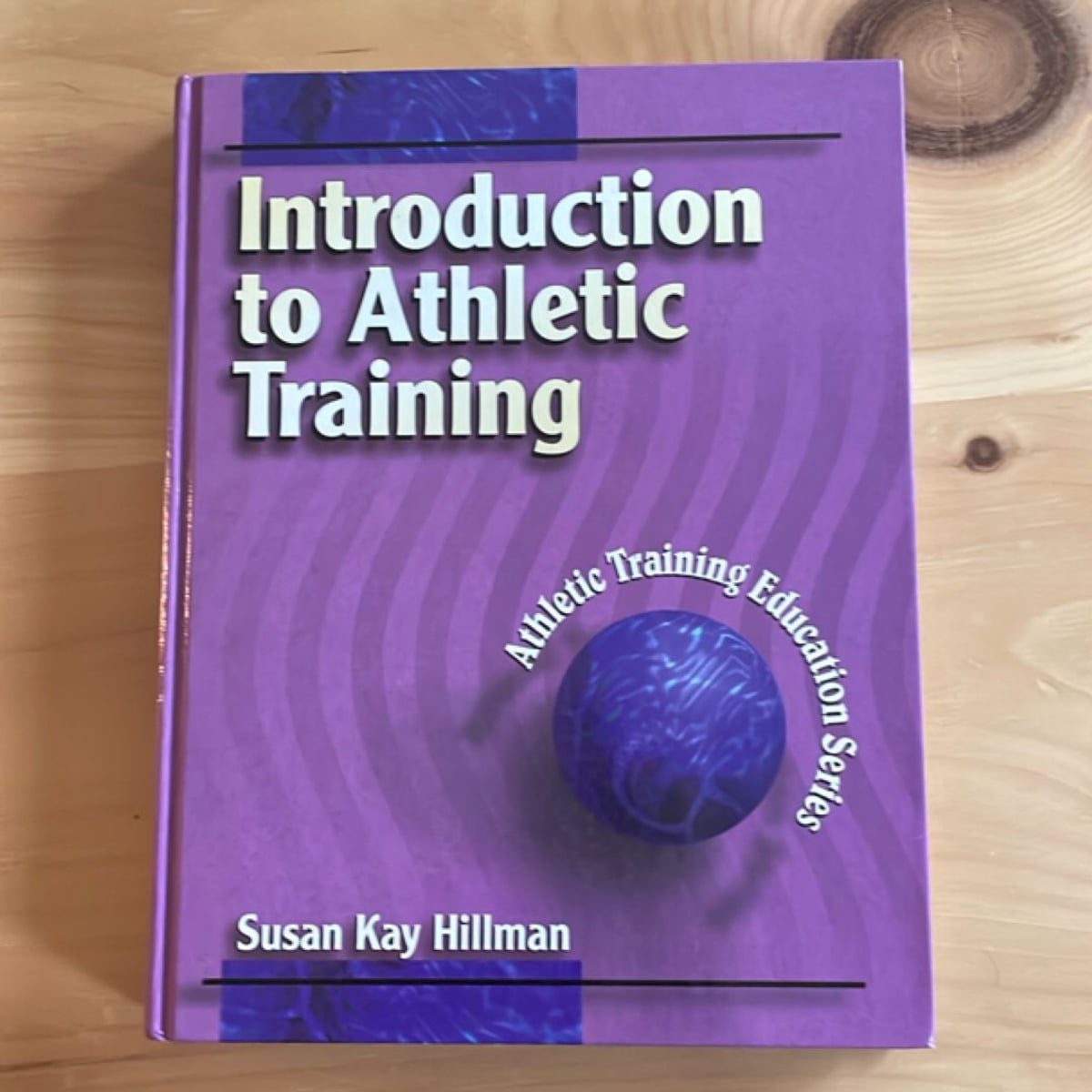 Introduction to Athletic Training by Susan Kay Hillman