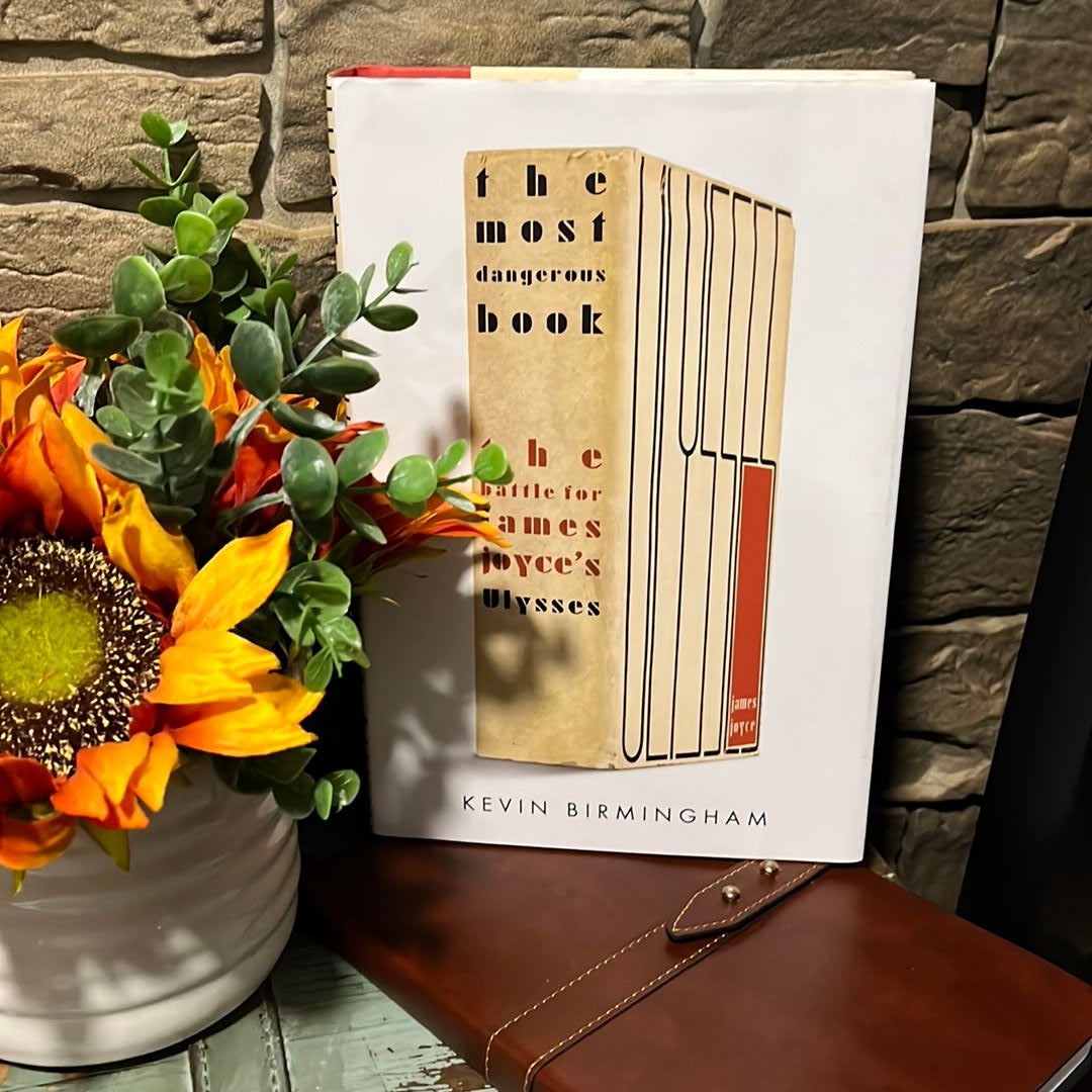 The Most Dangerous Book by Kevin Birmingham