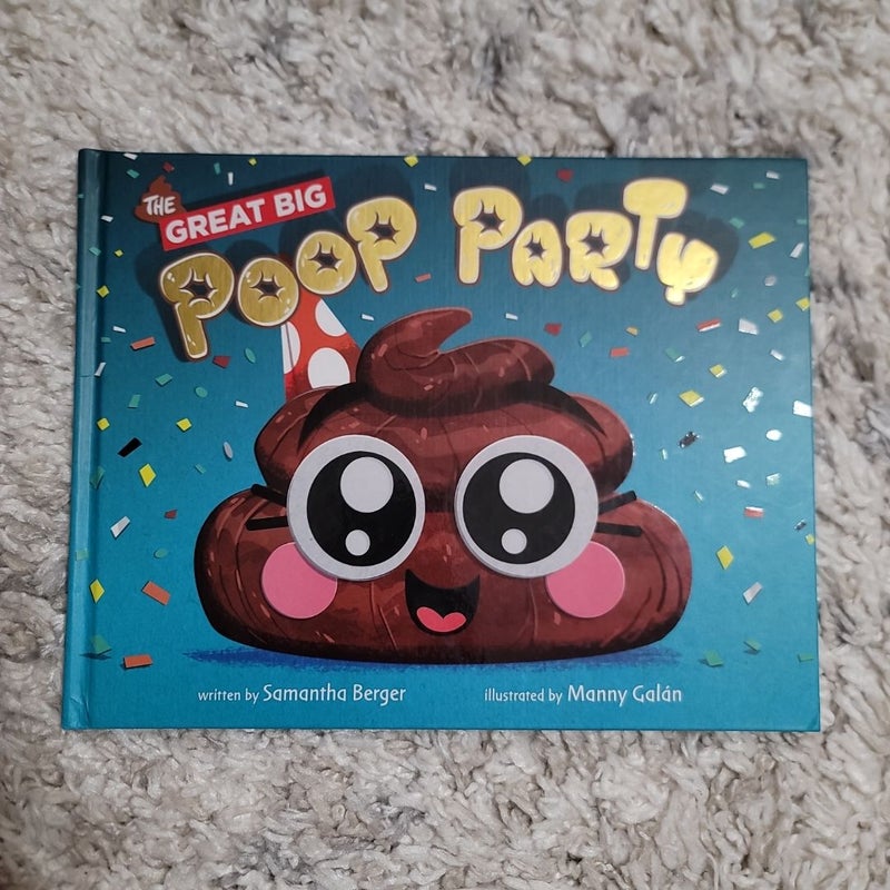 The Great Big Poop Party by Samantha Berger