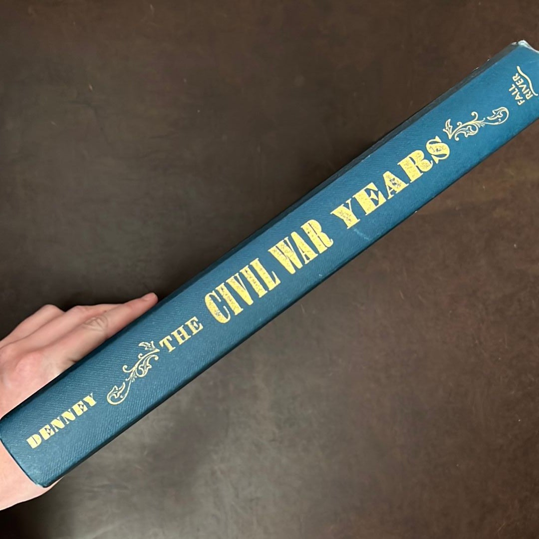 The Civil War Years by Robert E. Denney, Hardcover | Pangobooks