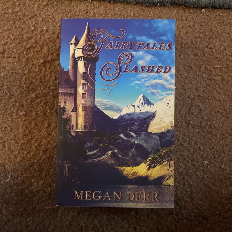 Fairytales Slashed by Megan Derr, Paperback | Pangobooks