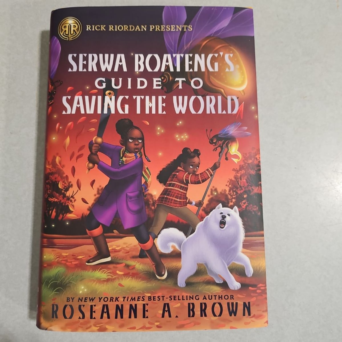 Rick Riordan Presents: Serwa Boateng's Guide to Saving the World by ...