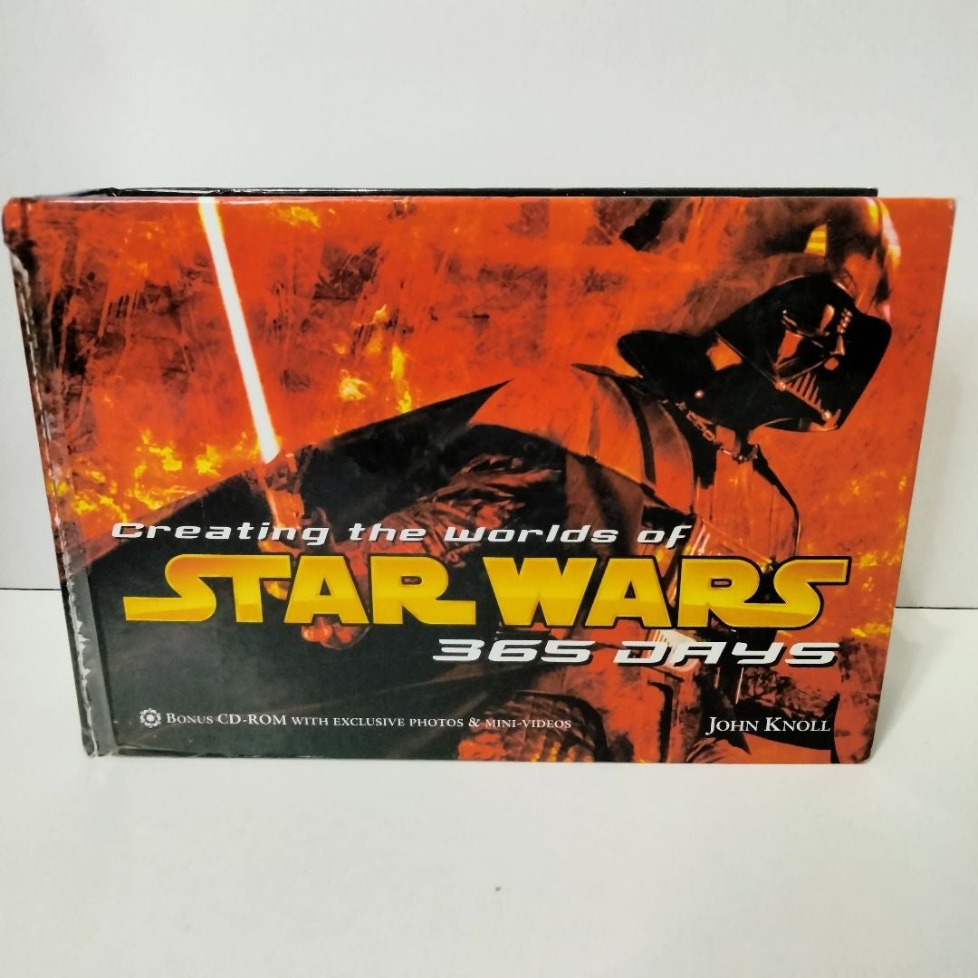 Creating the Worlds of Star Wars by John Knoll, J. W. Rinzler