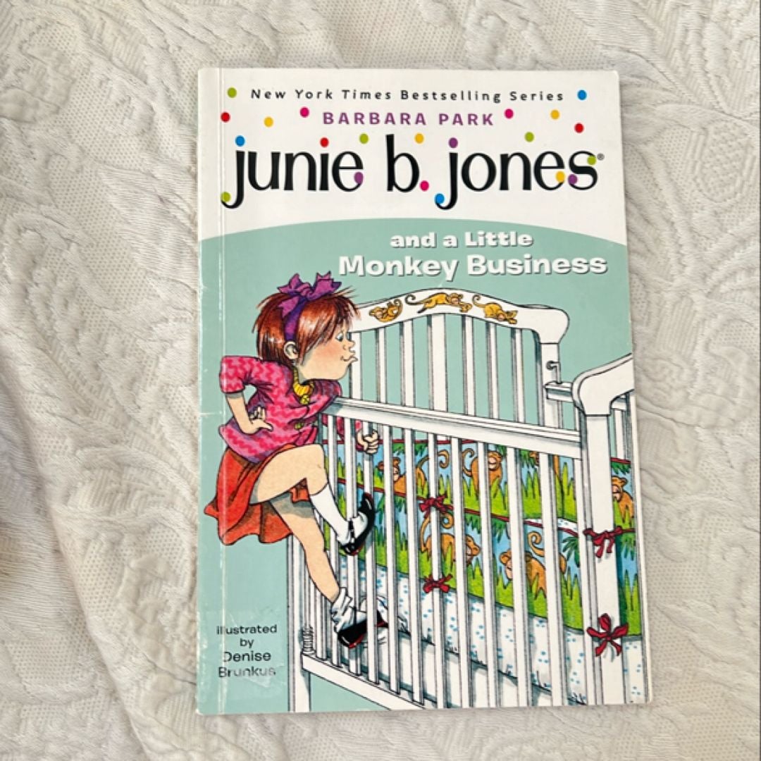 Junie B Jones #2 and a Little Monkey Business by Barbara Park ...