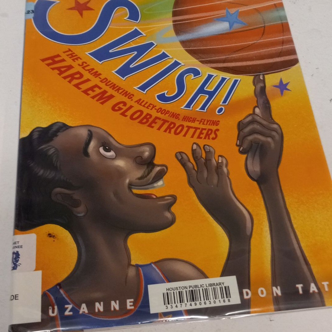 Swish! by Suzanne Slade