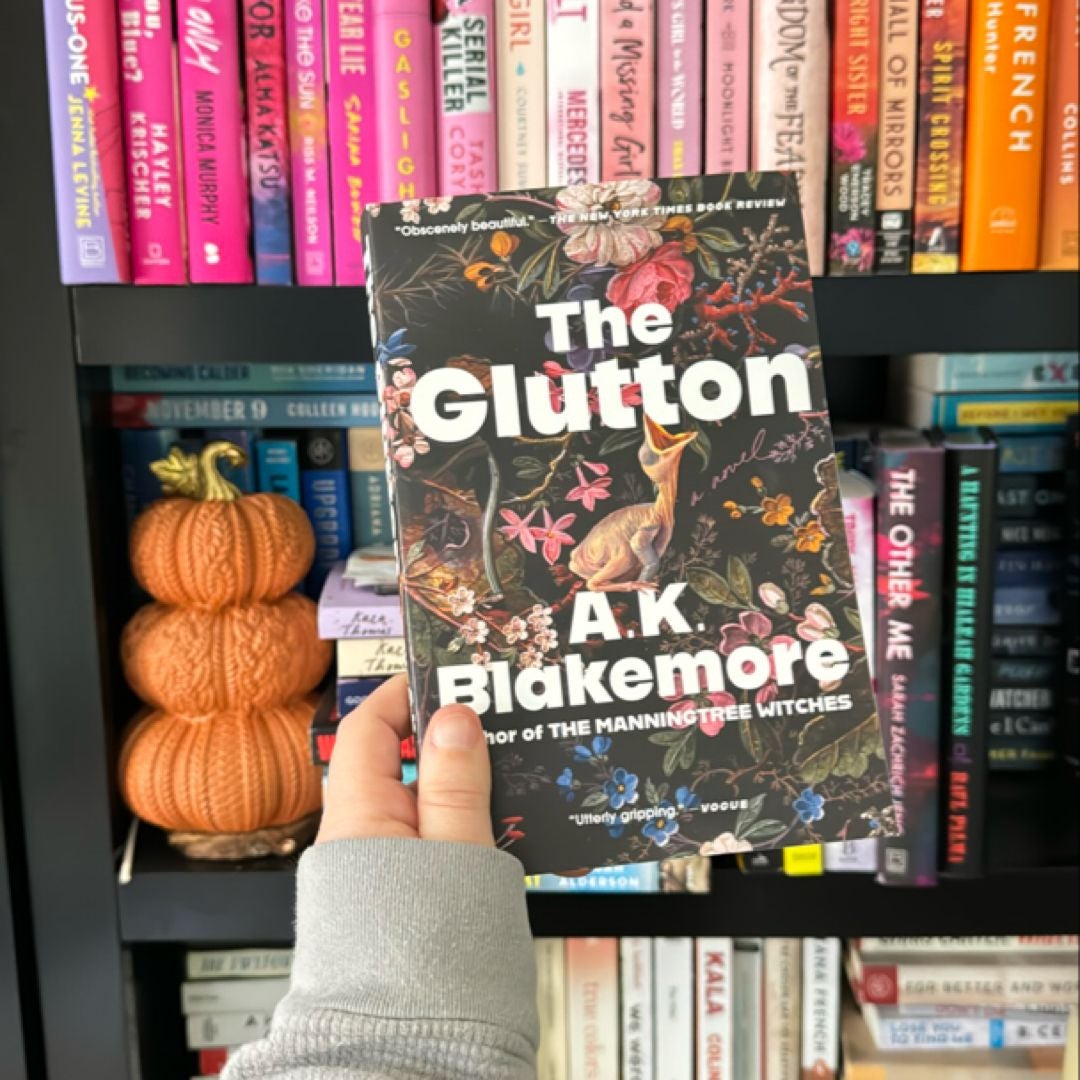 The Glutton by A. K. Blakemore