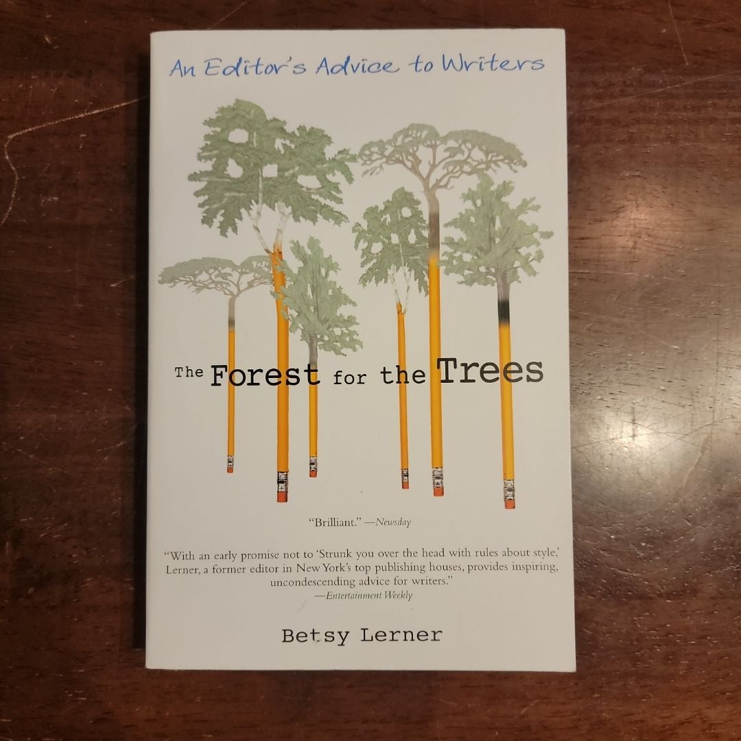 The Forest for the Trees by Betsy Lerner