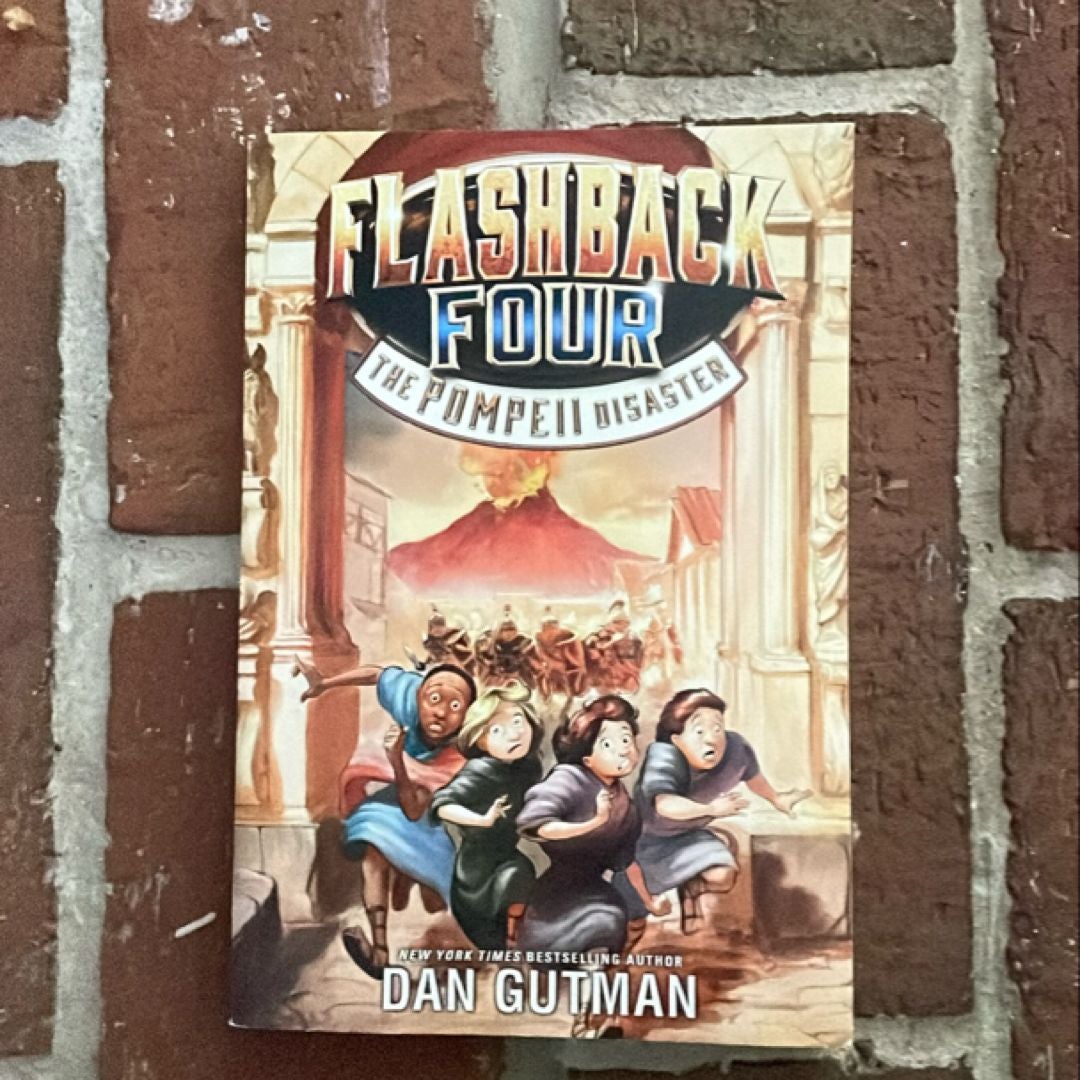 Flashback Four #3: the Pompeii Disaster by Dan Gutman
