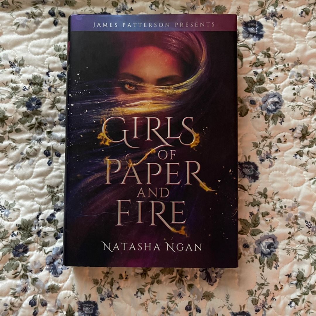 Girls of Paper and Fire by Natasha Ngan, James Patterson