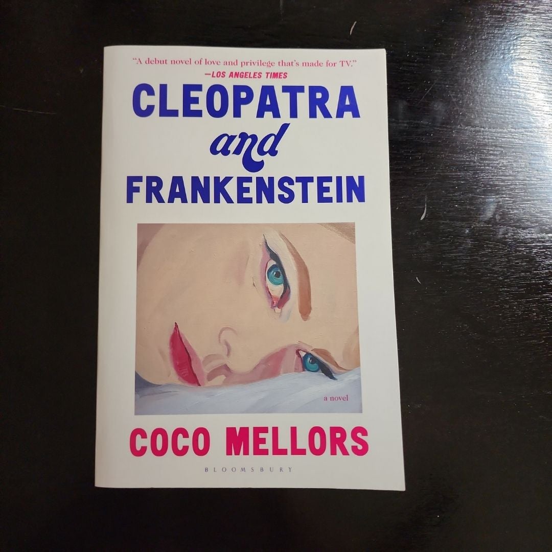 Cleopatra and Frankenstein by Coco Mellors, Paperback | Pangobooks