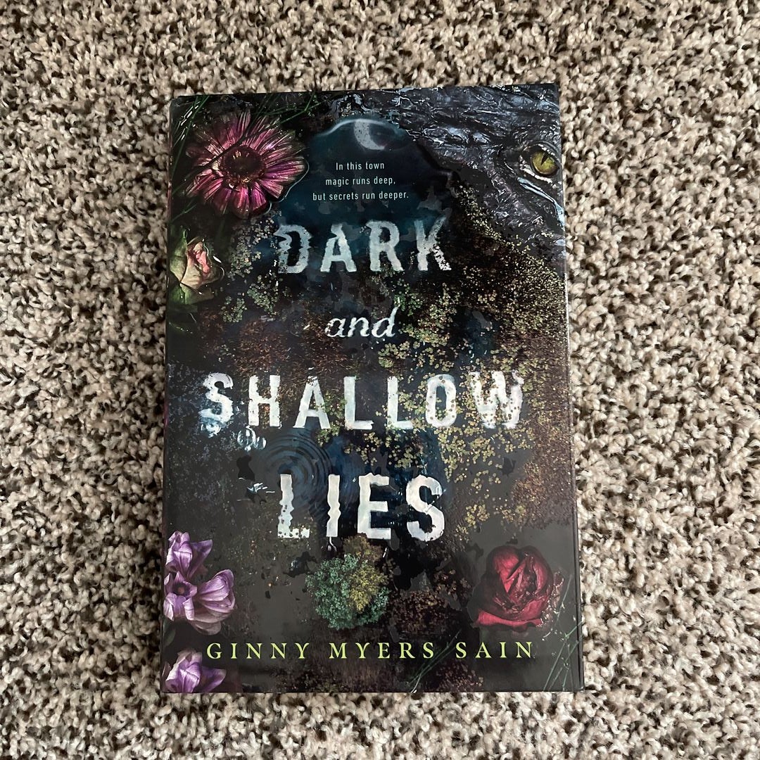 Dark and Shallow Lies by Ginny Myers Sain