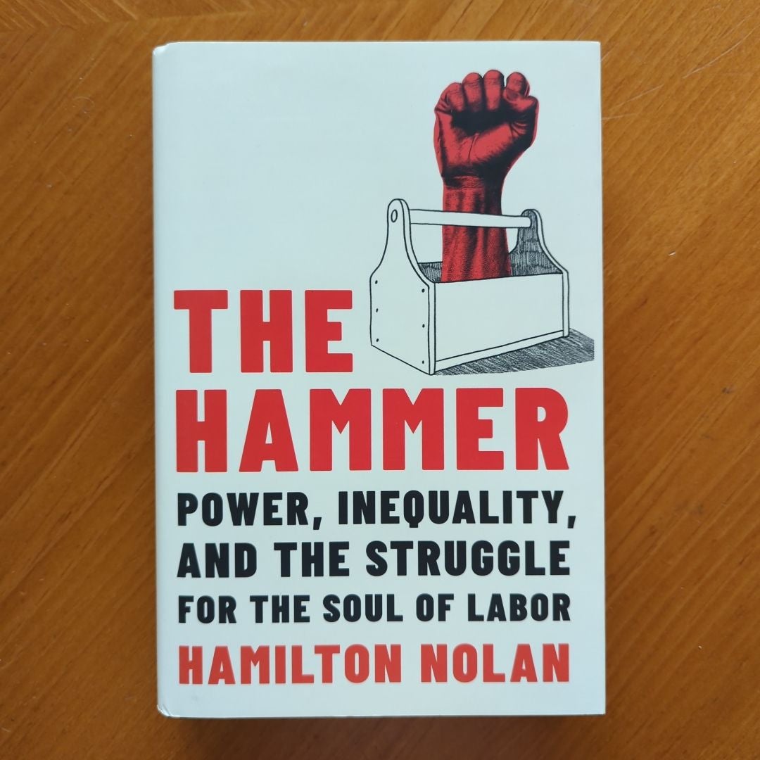 The Hammer by Hamilton Nolan