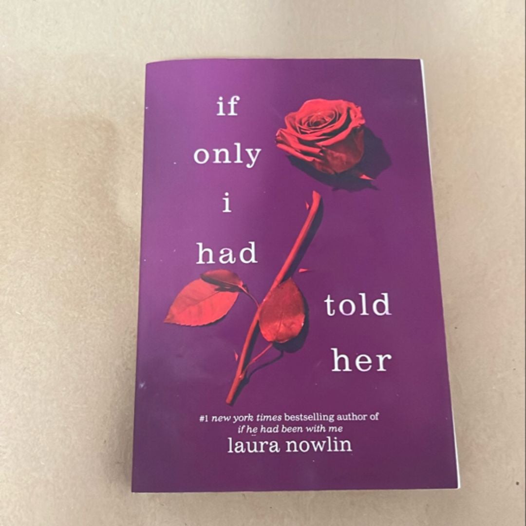 If Only I Had Told Her by Laura Nowlin