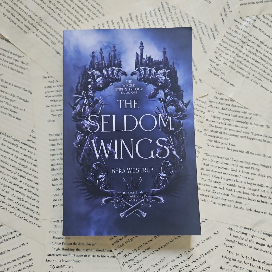 The Seldom Wings by Beka Westrup