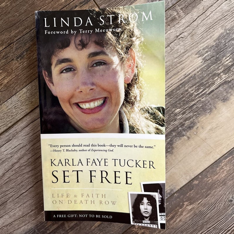 Karla Faye Tucker Set Free by Linda Strom, Paperback | Pangobooks