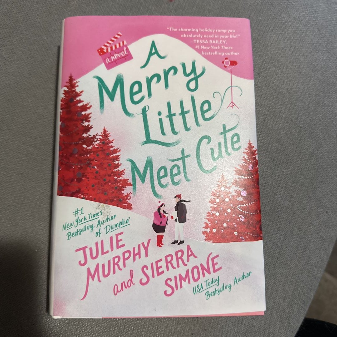 A Merry Little Meet Cute by Julie Murphy; Sierra Simone, Hardcover ...