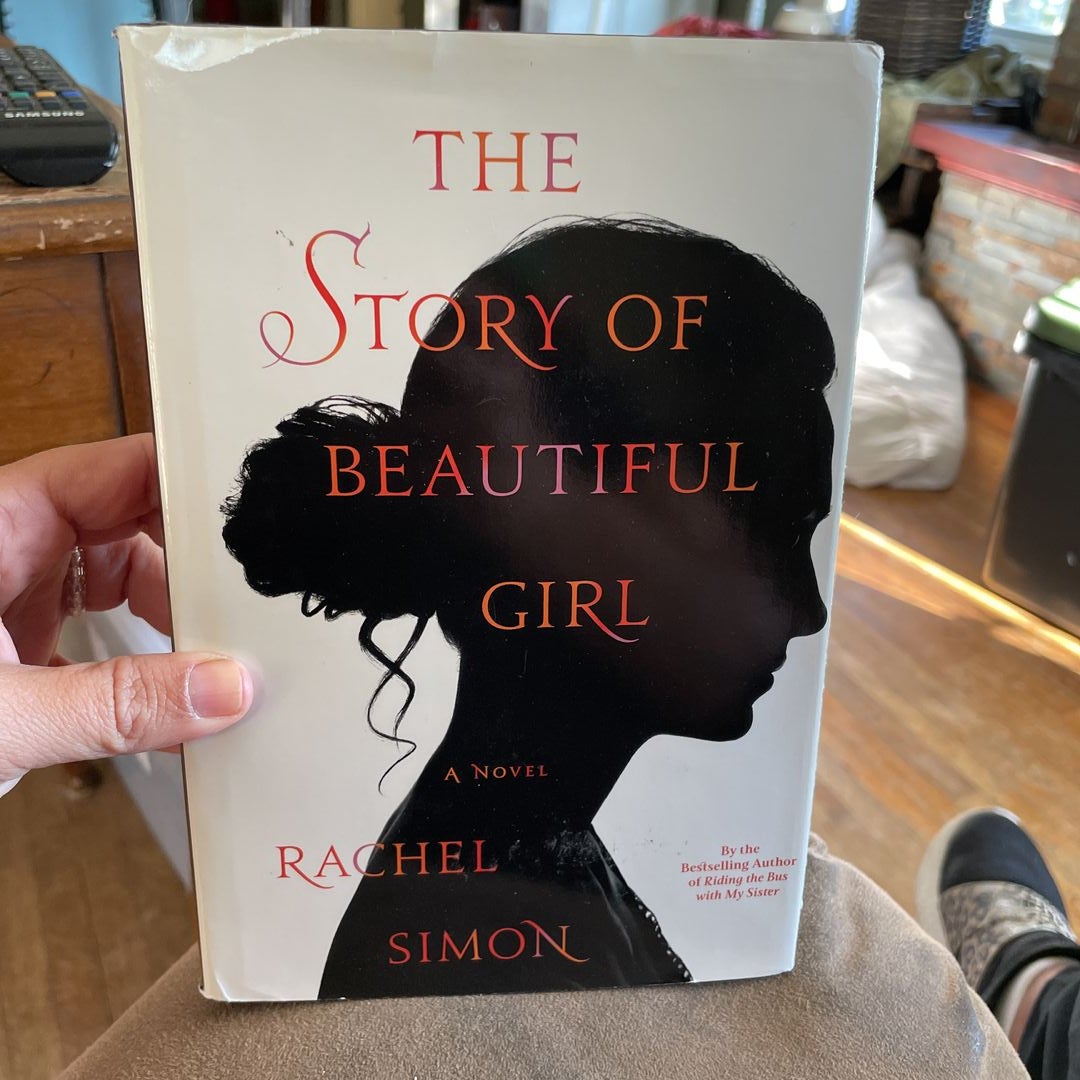The Story of Beautiful Girl by Rachel Simon